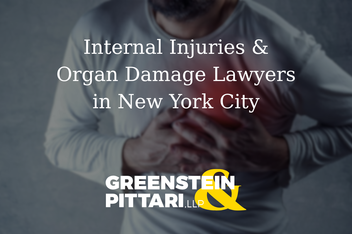 Internal Injuries & Organ Damage Lawyers in New York City | Greenstein ...